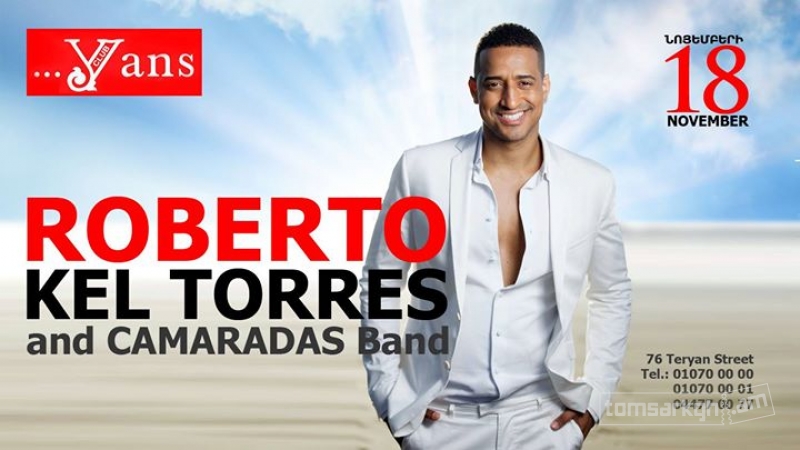 Roberto Kel Torres (Cuba) and Camaradas Band - Տոմսարկղ.am - միասնական տոմսային համակարգ