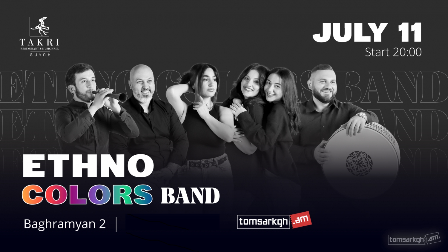 Ethno Colors Band at Takri - Տոմսարկղ.am - միասնական տոմսային համակարգ