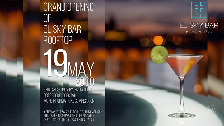 Grand opening of El sky bar rooftop - Տոմսարկղ.am - միասնական տոմսային ...