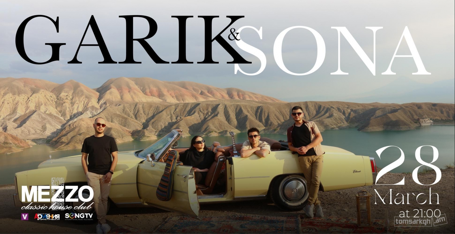 Garik & Sona at Mezzo - Տոմսարկղ.am - միասնական տոմսային համակարգ