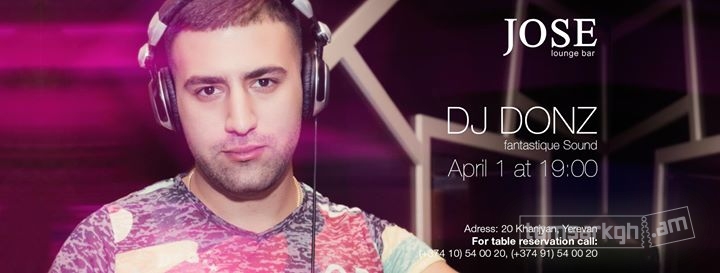 DJ Donz at Jose Lounge Bar - Տոմսարկղ.am - միասնական տոմսային համակարգ
