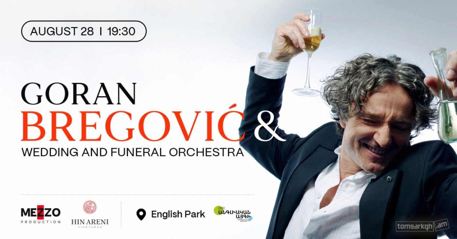 Goran Bregovic & Wedding and Funeral Orchestra - Tomsarkgh.am - unified ...