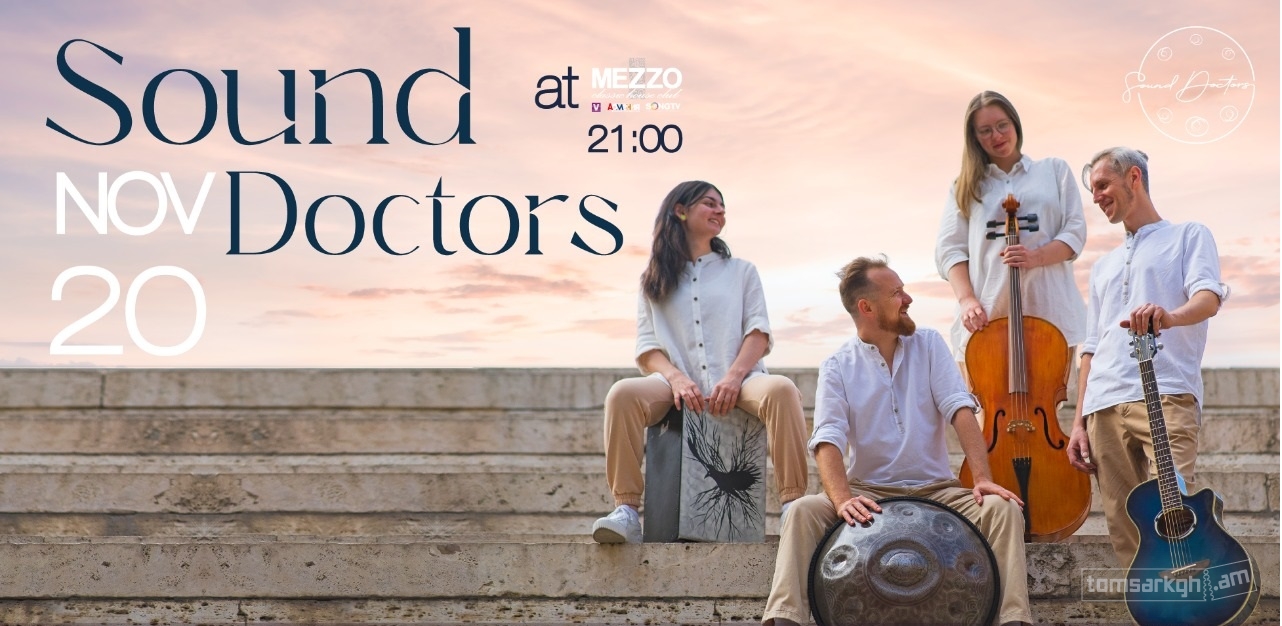 Sound Doctors at Mezzo - Томсаркх.am - единая билетная система