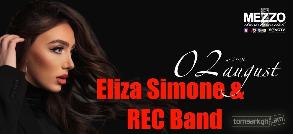 Eliza Simone at Mezzo - Տոմսարկղ.am - միասնական տոմսային համակարգ