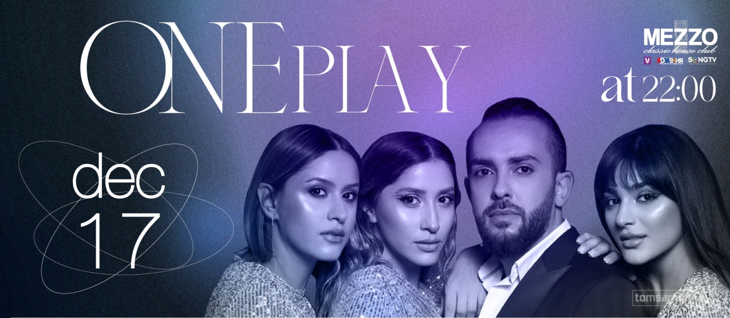 One Play at Mezzo - Tomsarkgh.am - unified ticket system