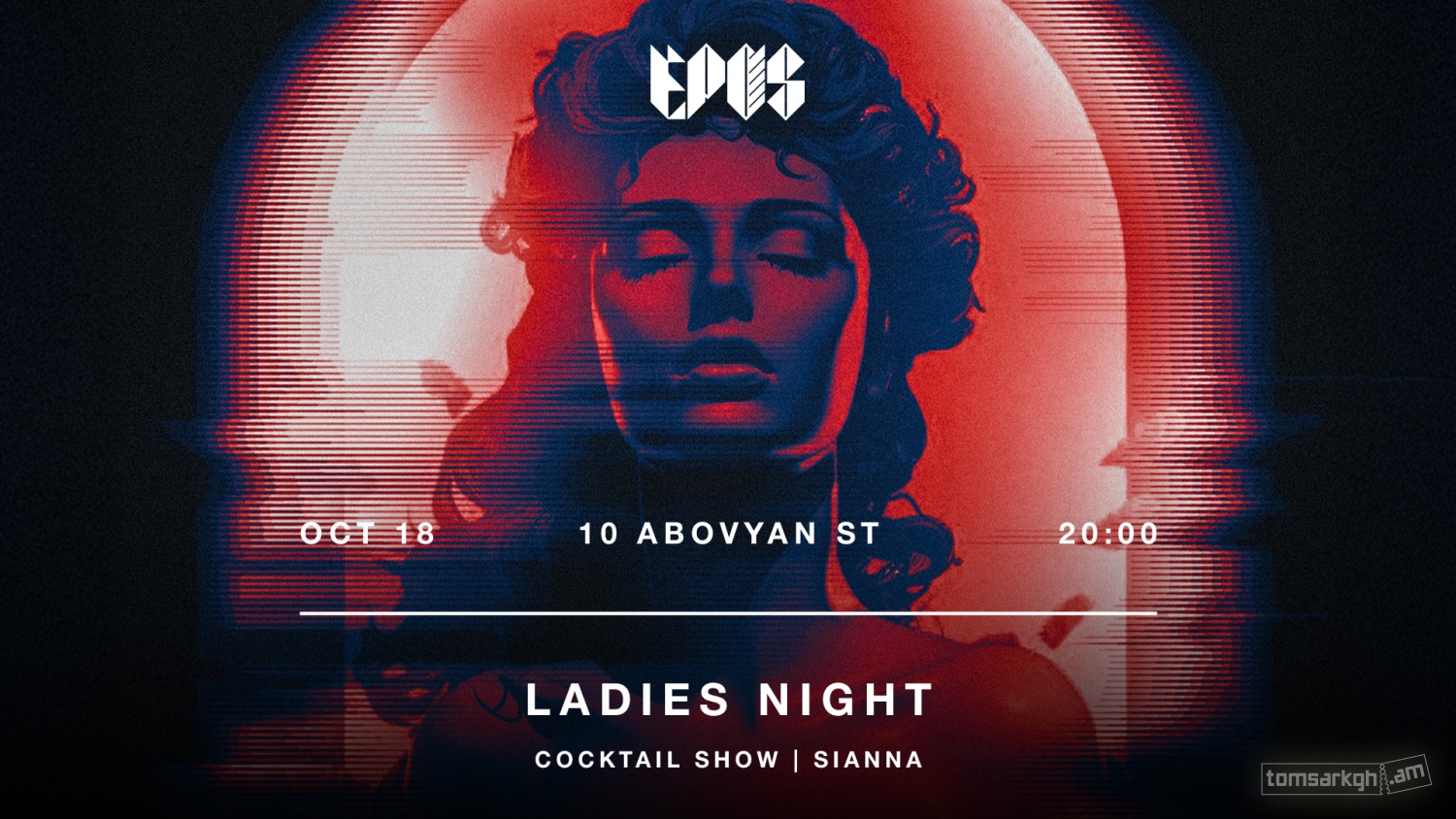 Ladies Night at EPOS - Томсаркх.am - единая билетная система