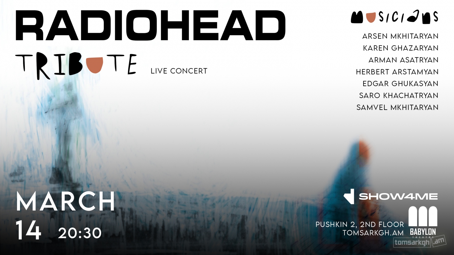 Radiohead Tribute - Տոմսարկղ.am - միասնական տոմսային համակարգ