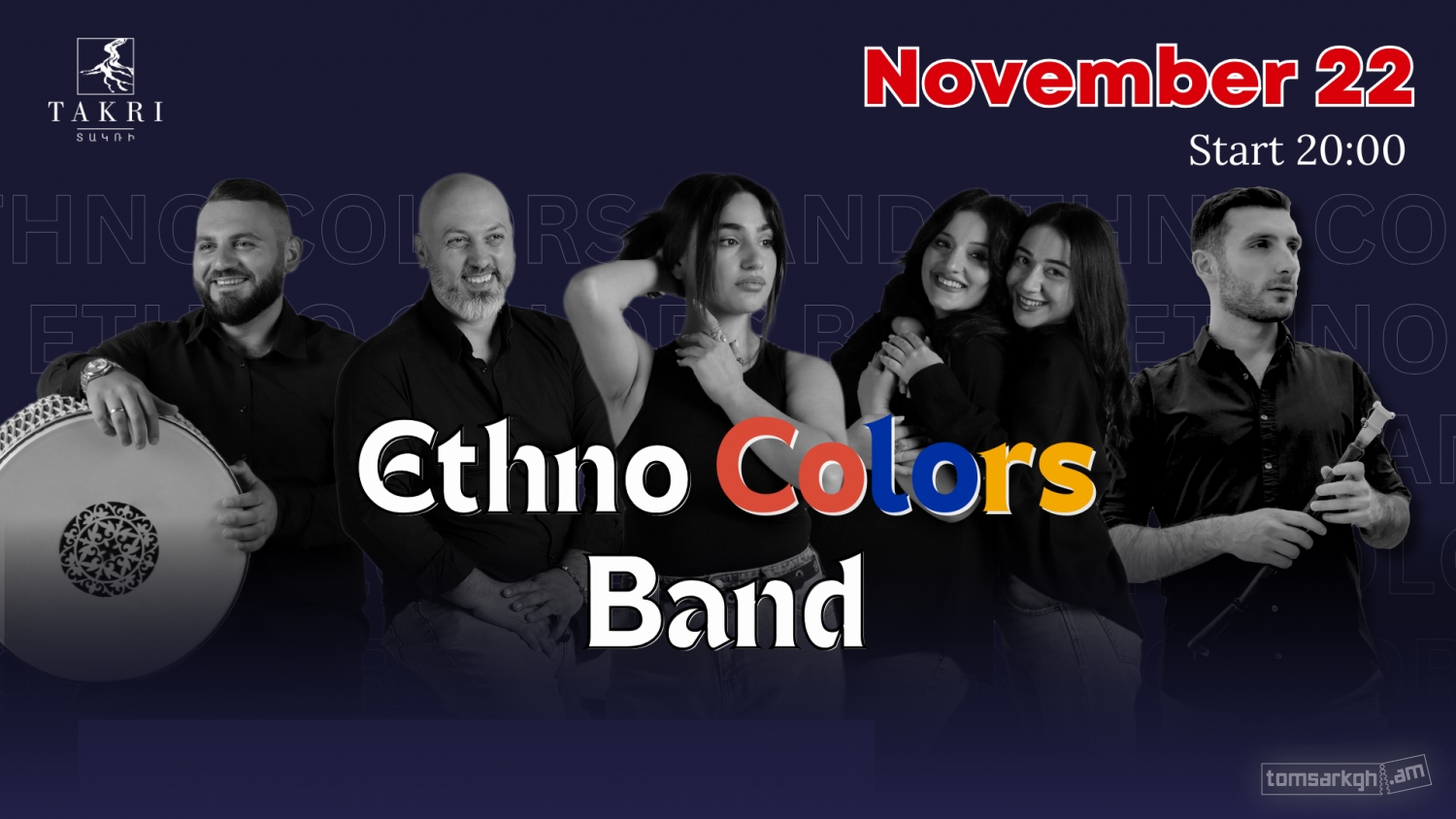 Ethno Colors Band at Takri - Տոմսարկղ.am - միասնական տոմսային համակարգ